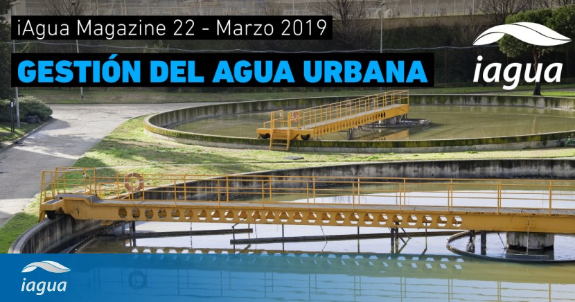 Reserva tu espacio en iAgua Magazine 22: Gestión del agua urbana | iAgua